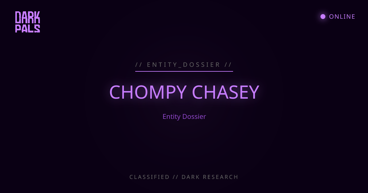 Chompy Chasey // DARK PALS DATABASE
